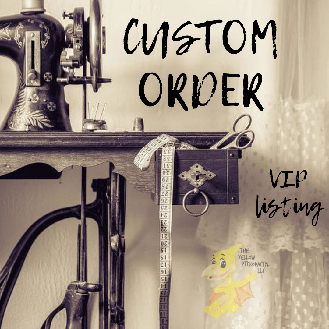Customize your order🪡 – The Yellow Pterodactyl LLC